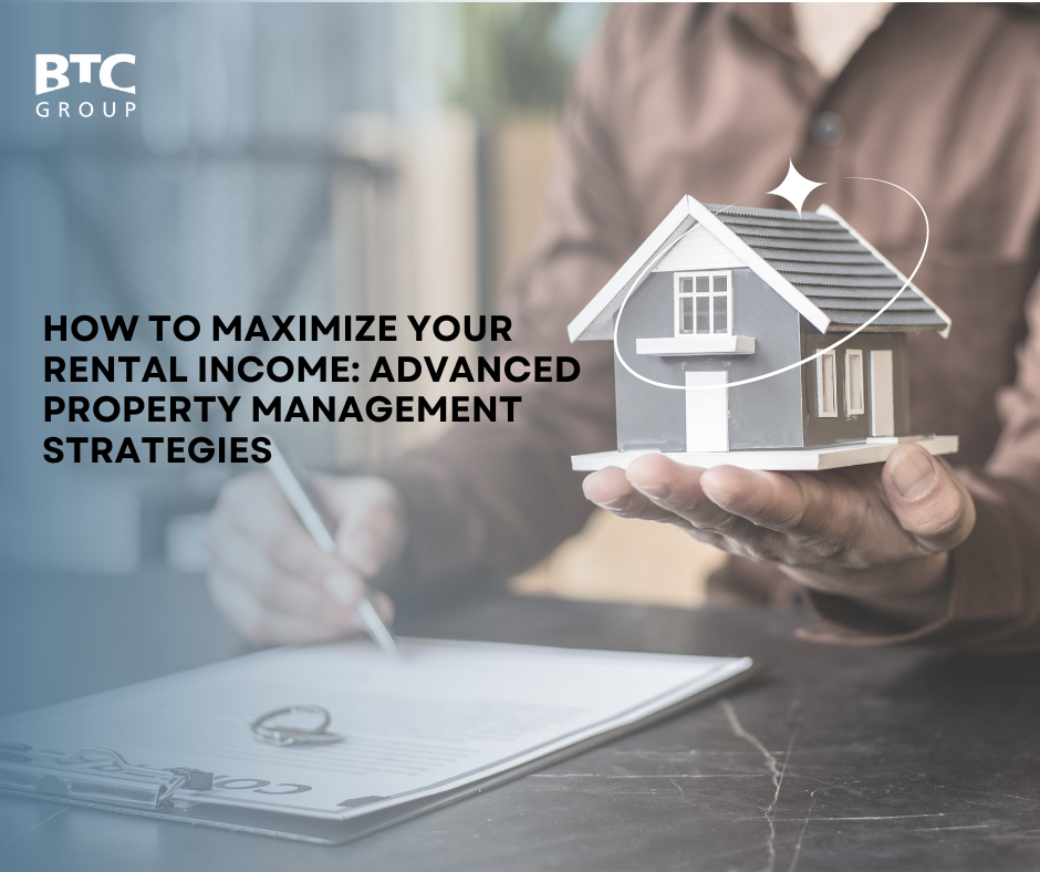 Maximize Your Rental Income: Advanced Property Manage